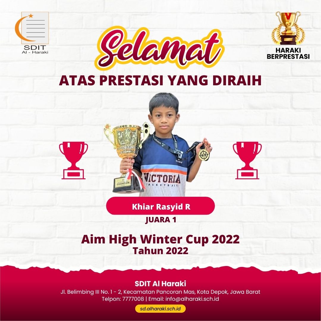 Khiar Rasyid R Meraih Juara 1 Turnamen Aim High Winter Cup 2022 - SDIT ...