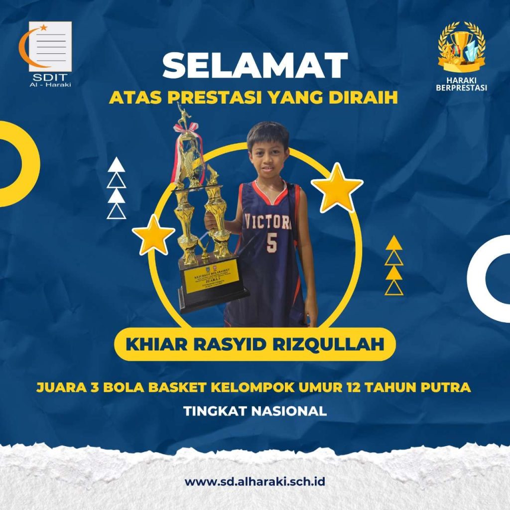 Khiar Rasyid Rizqullah Raih Juara 3 Kejurkot Bola Basket - SDIT ALHARAKI