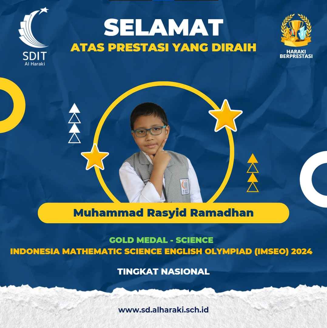 Muhammad Rasyid Ramadhan Raih Medali Emas di IMSEO 2024 - SDIT ALHARAKI